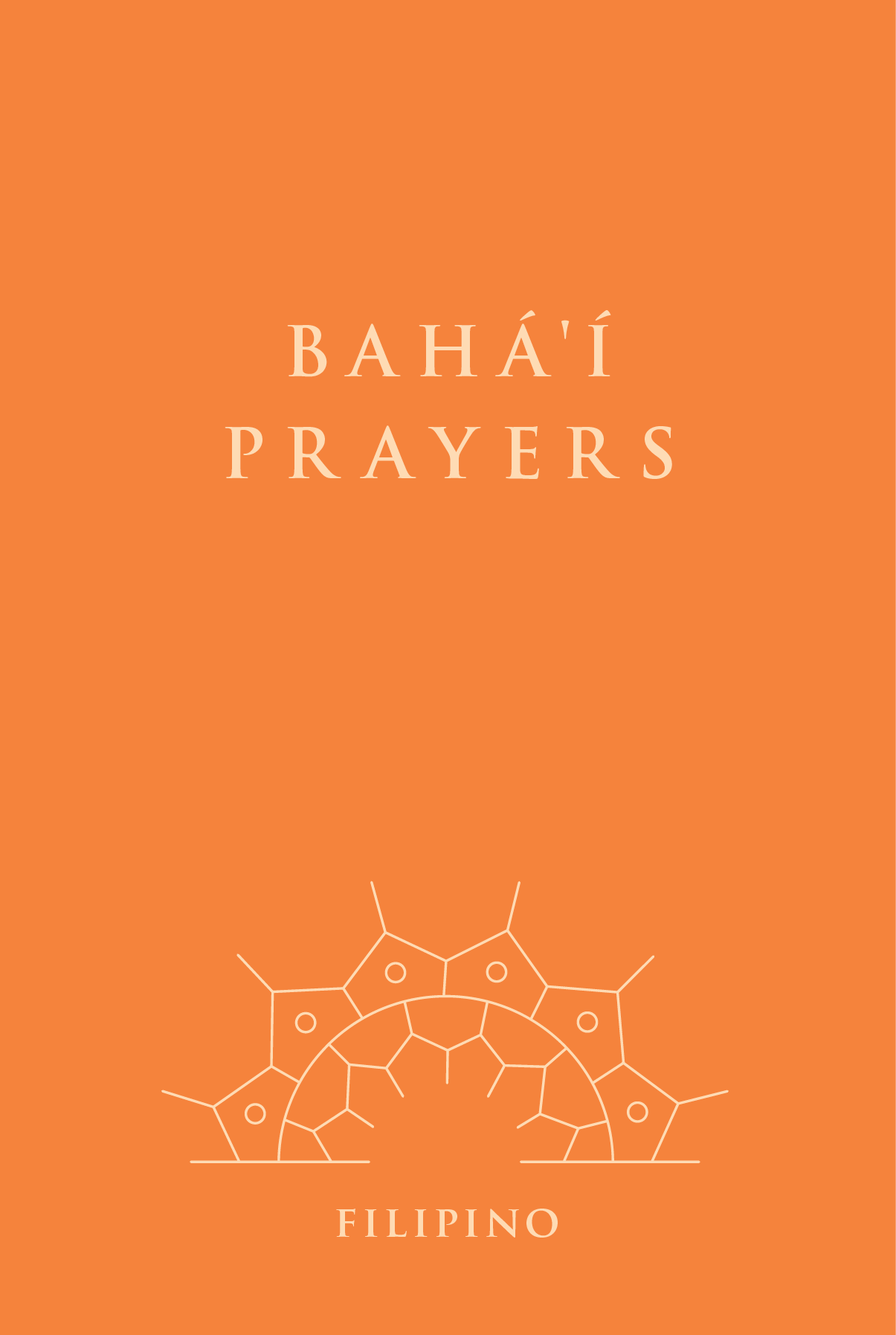 Bahá'í Prayers (Filipino) – Baha'i Books Australia